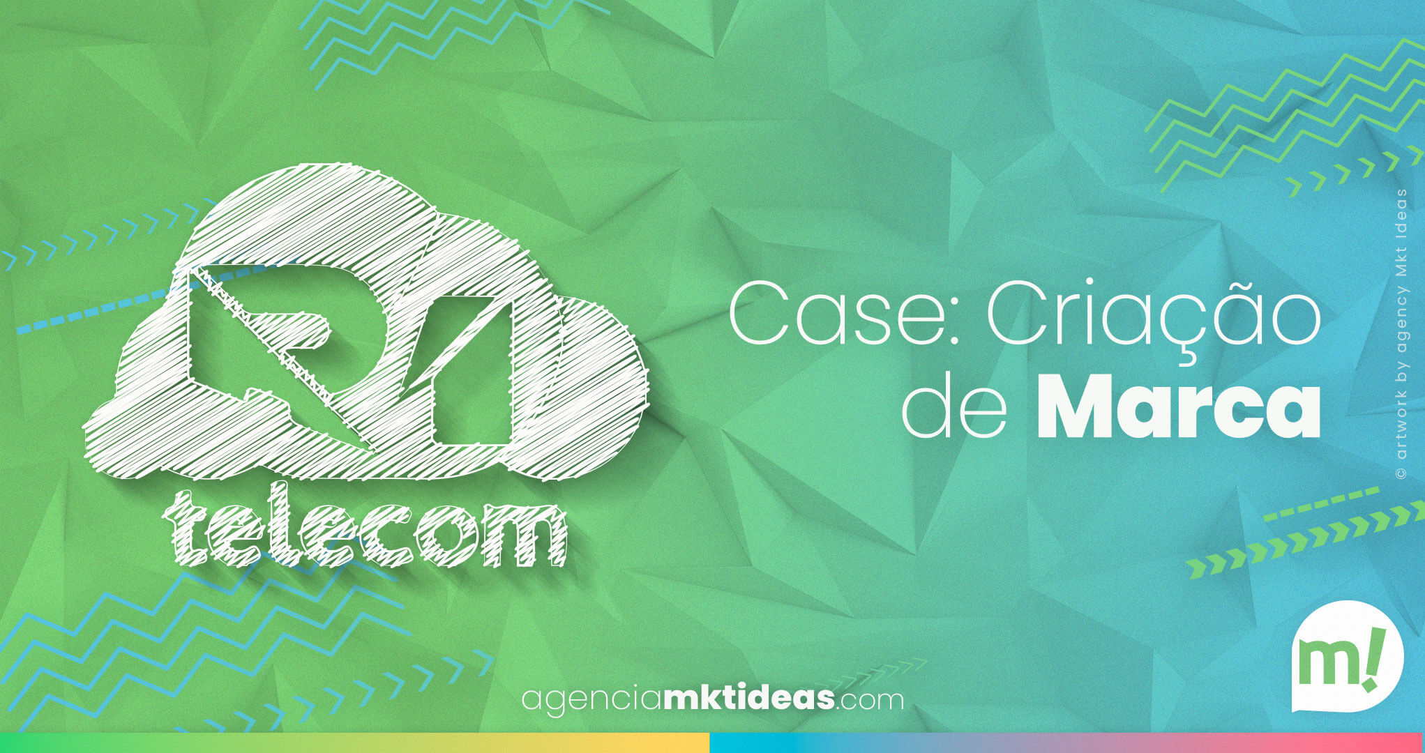 Case: Desenvolvimento de nova marca da R1 Telecom - Mkt Ideas